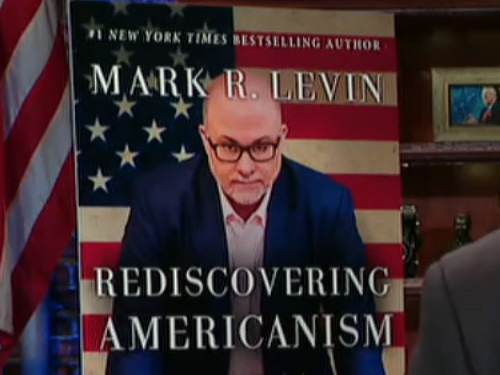Mark Levin to Liberals: If You Want Trump To Act Like A President ...