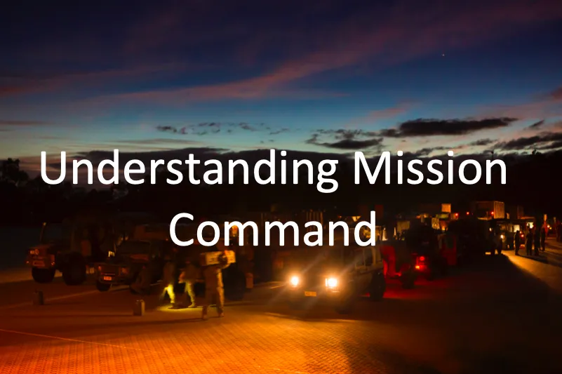 Understanding Mission Command | RealClearDefense