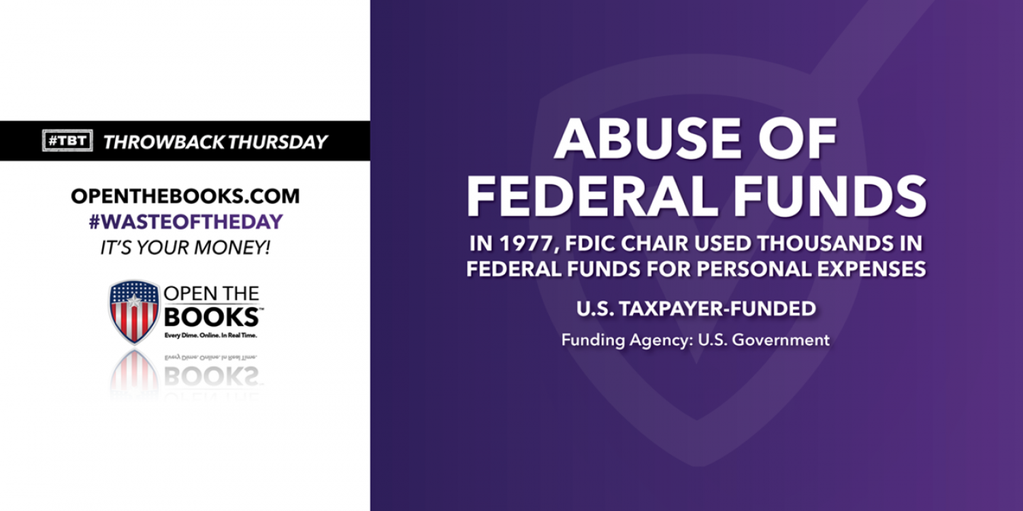 In 1977, FDIC Chair Charged Thousands in Personal Expenses ...