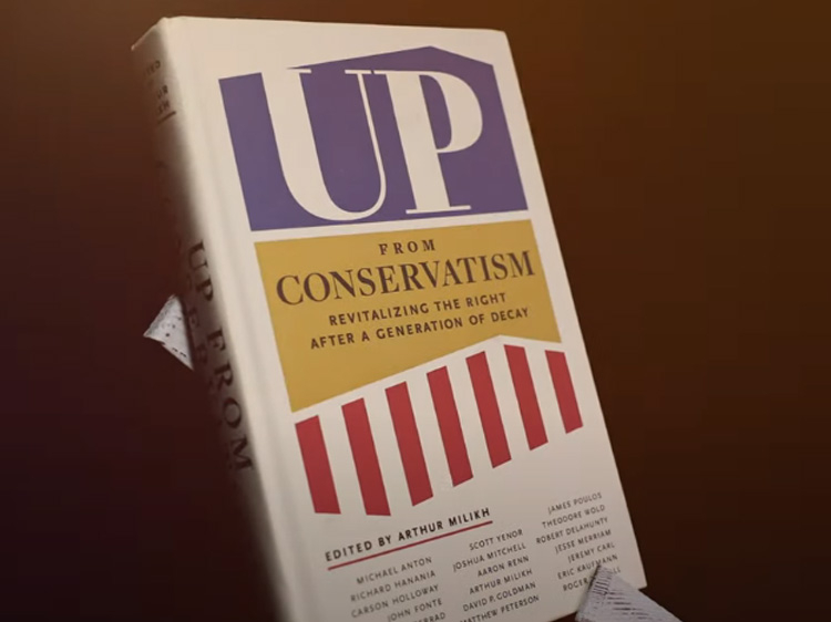 Up From Conservatism: Revitalizing The New Right After A Generation Of ...