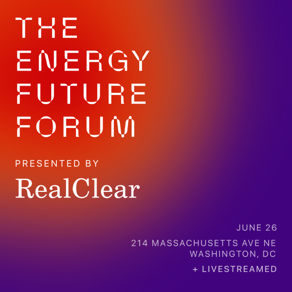 The Energy Future Forum 2025 (post-event) | RealClearEnergy - Opinion ...