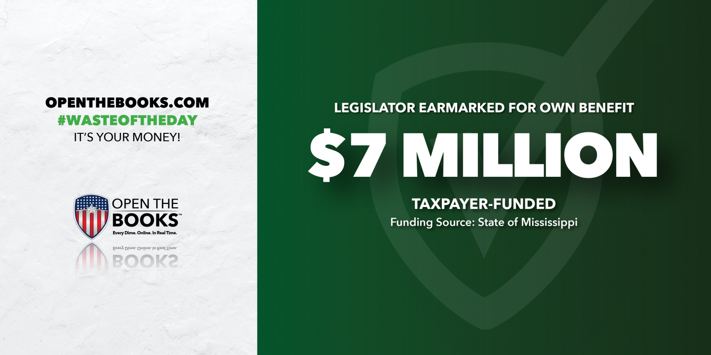 Waste of the Day: Miss. Lawmaker Brings Pork Spending Home ...