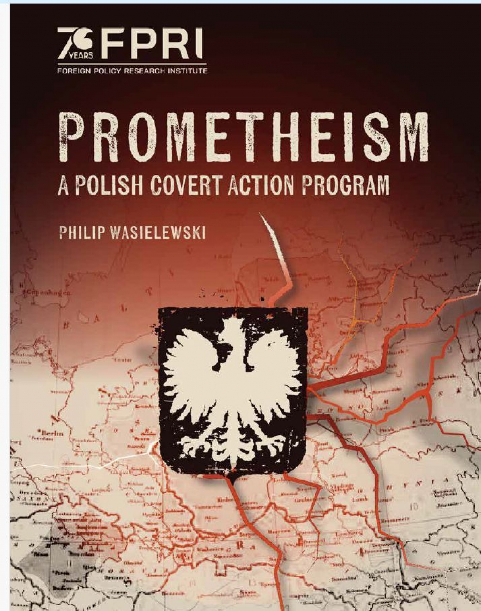 Prometheism - A Polish Covert Action Program | RealClearDefense